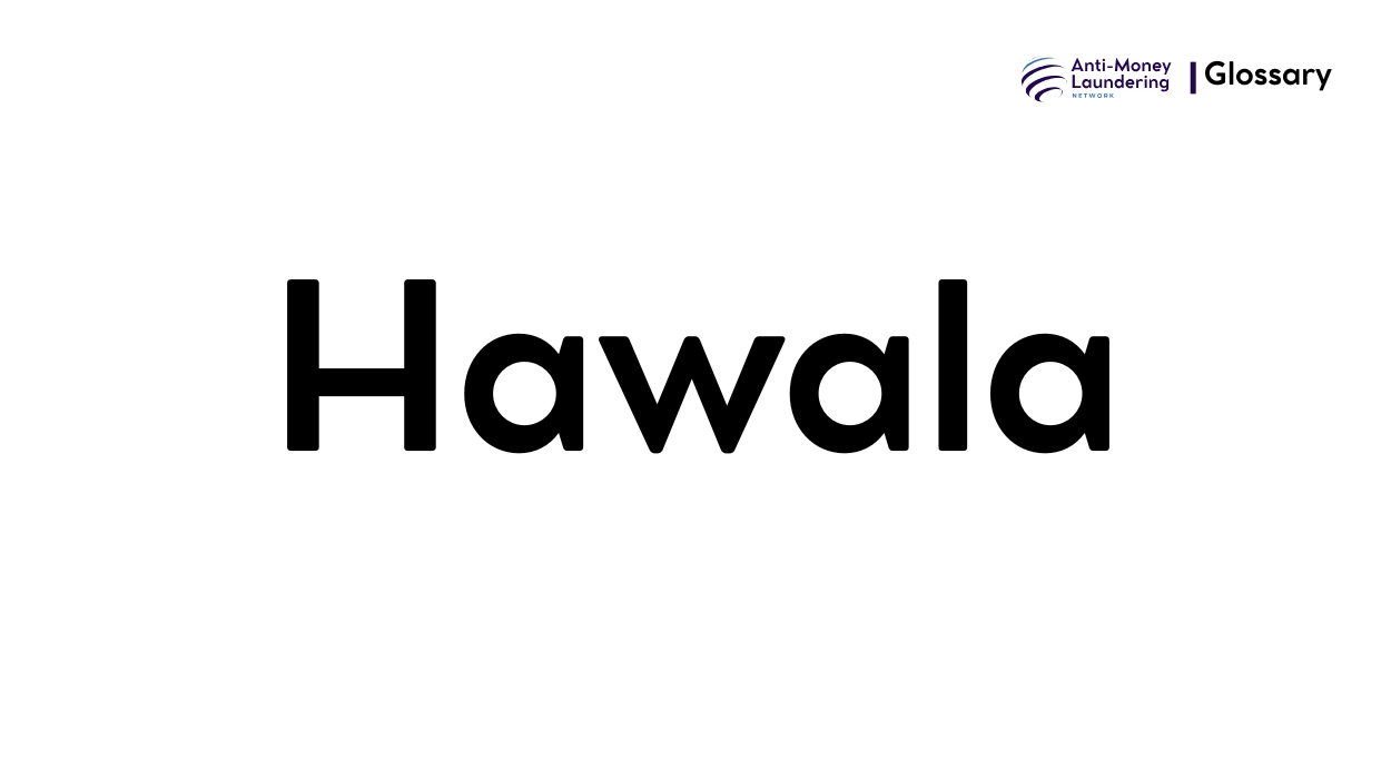 What is Hawala in Anti-Money Laundering? - AML Network