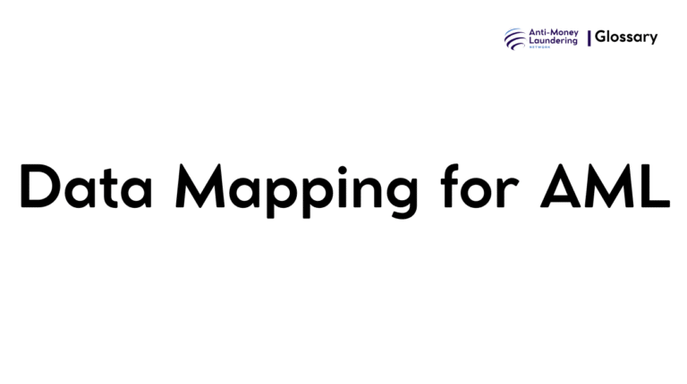 What is Data Mapping for AML in Anti-Money Laundering? - AML Network